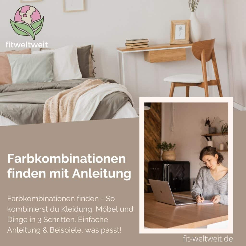 Farbkombinationen finden - 3 Schritte Anleitung & Farben Beispiele