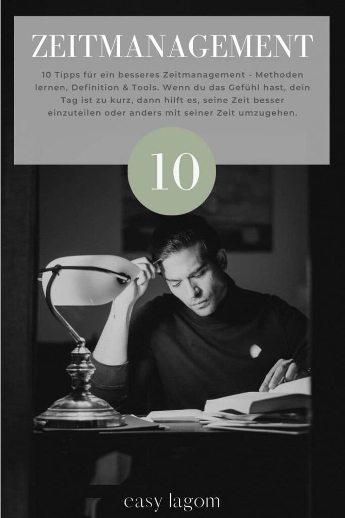 ZEITMANAGEMENT lernen 10 Tipps Methoden lernen & Definition